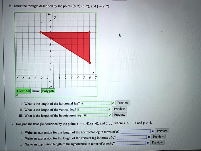SOLVED: Draw the triangle described by the points (6, 2),(6, 7) , and 2,7) Clcu All] Draw ...