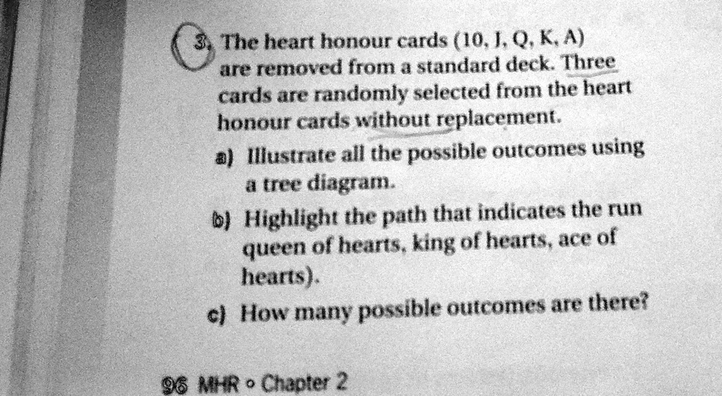 [GET ANSWER] 3. The heart honour cards (10, J, Q, K, A) are removed ...