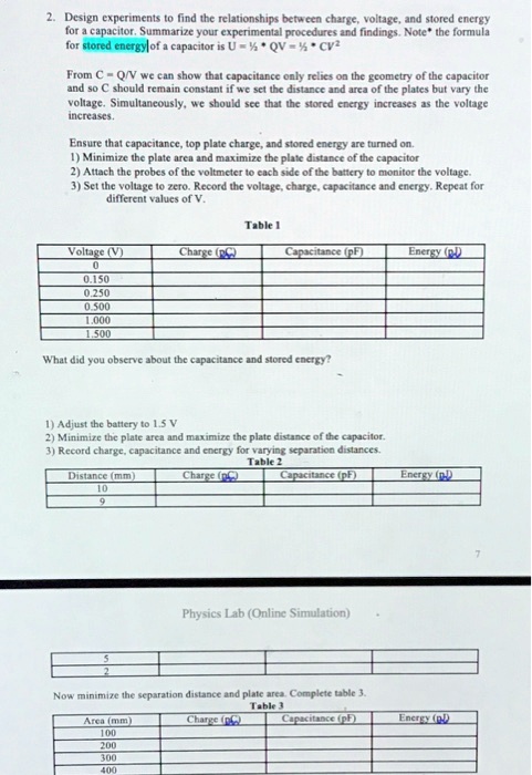 2. Design experiments to find the relationships between charge, voltage ...
