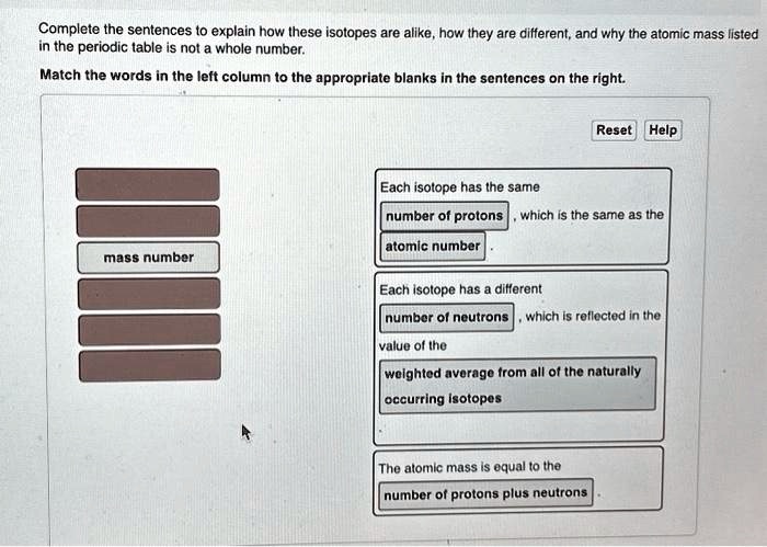 SOLVED: Texts: Complete the sentences to explain how these isotopes are ...