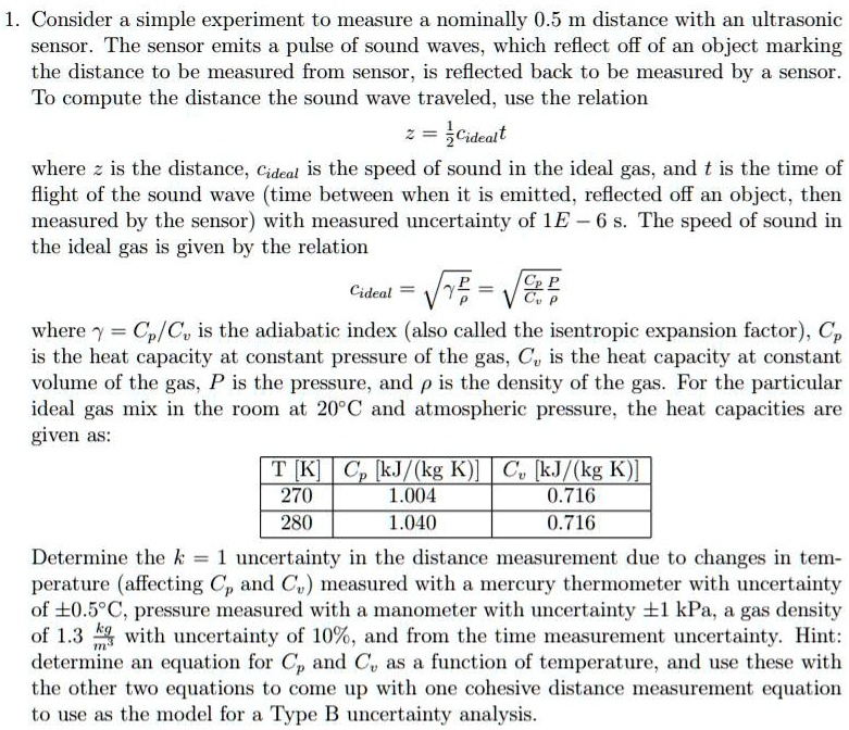 SOLVED: Consider a simple experiment to measure a nominally 0.5 m distance with an ultrasonic ...
