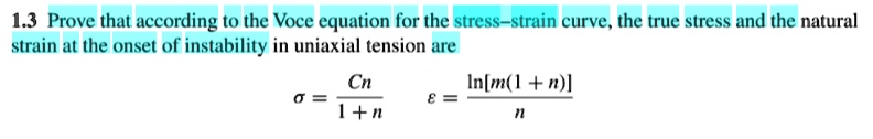 SOLVED: I.3 Prove that according to the Voce equation for the stress ...