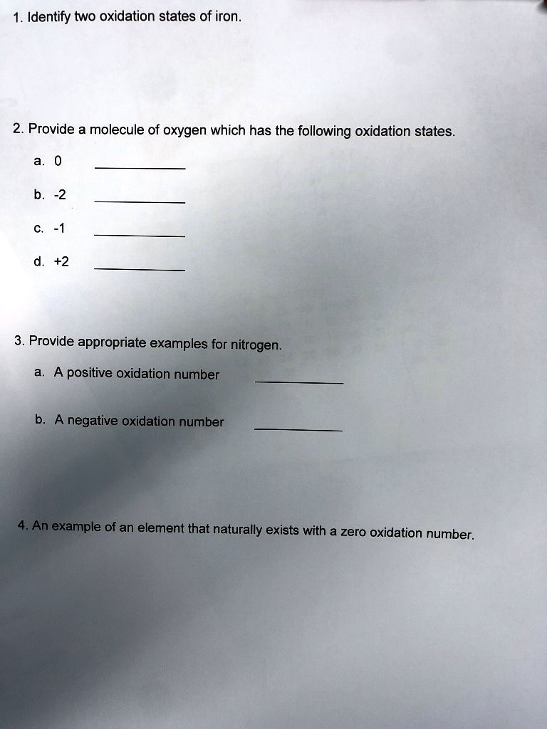 SOLVED: 1. Identify two oxidation states of iron 2. Provide a molecule ...