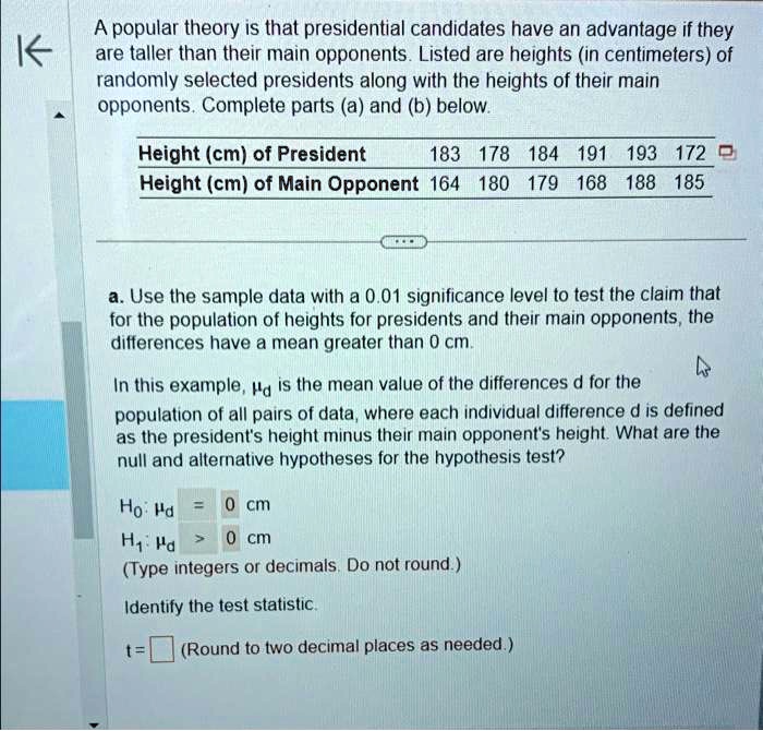SOLVED: A popular theory is that presidential candidates have an ...