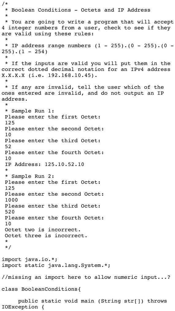 SOLVED: import java.io.*; class BooleanConditions public static void ...