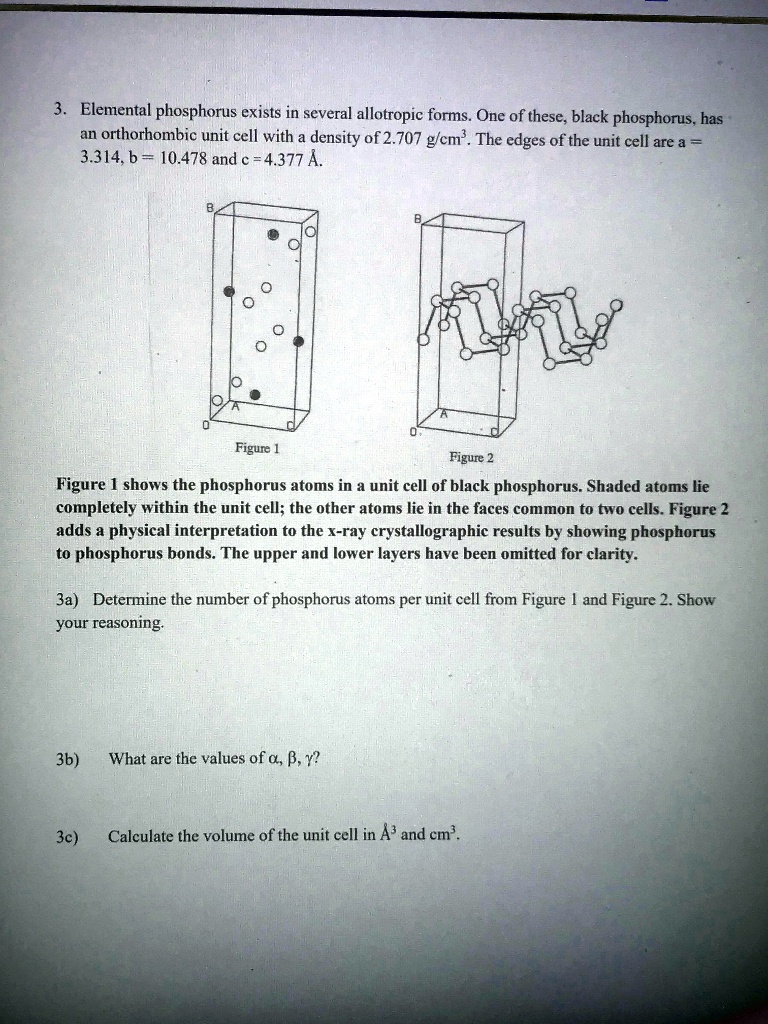 3. Elemental phosphorus exists in several allotropic forms. One of ...