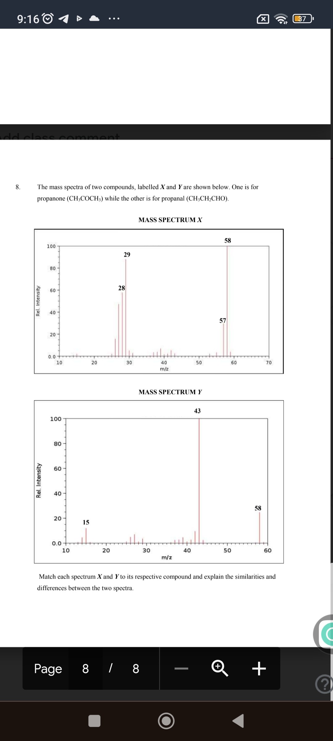 SOLVED: 8. The mass spectra of two compounds, labelled X and Y are ...