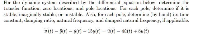 SOLVED: For the dynamic system described by the differential equation ...