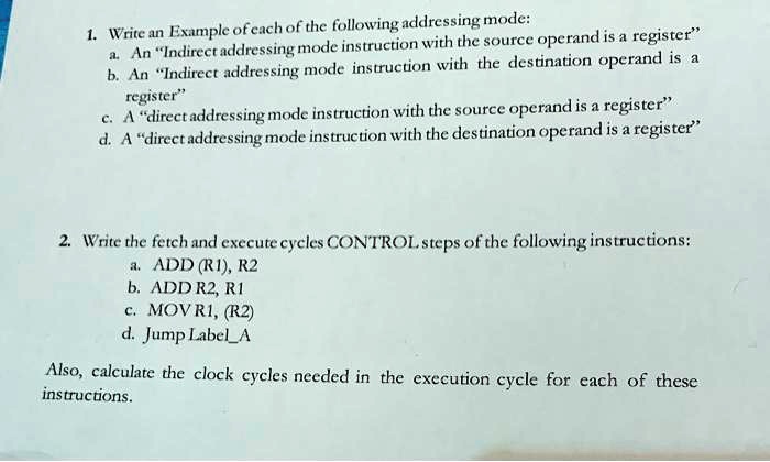 Solved Write An Example Of Each Of The Following Addressing Modes A An Indirect Addressing 
