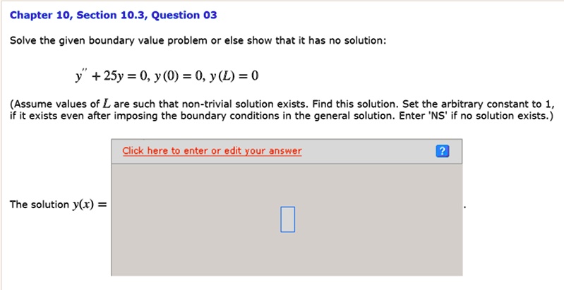 Solved Chapter 10 Section 10 3 Question 03 Solve The Given Boundary Value Problem Or Else