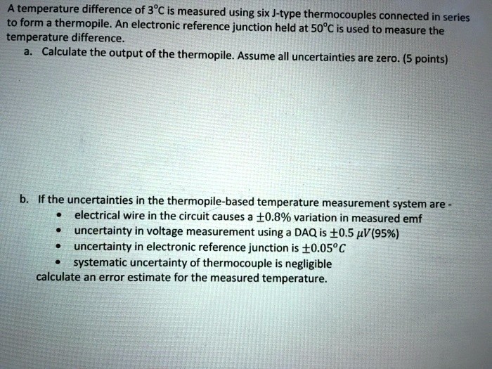 SOLVED: A temperature difference of 3Â°C is measured using six J-type ...