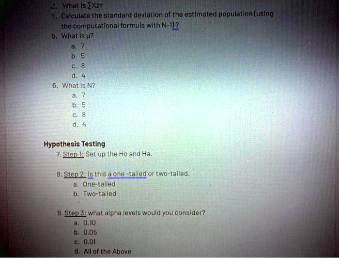 SOLVED: Whai Is Exz= alculate the standard devlation of the estImaated ...