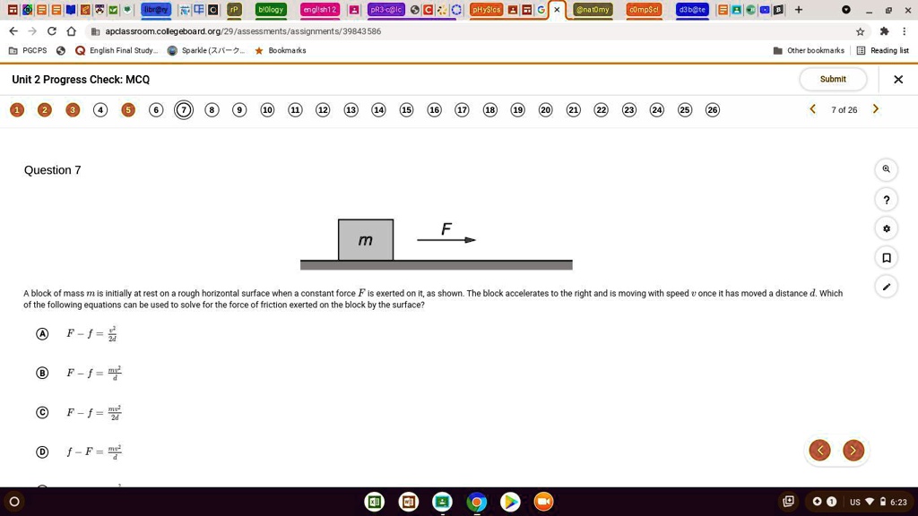 Unit 2 Progress Check: MCQ Question 7 F m A block of mass m is initially at rest on a rough ...