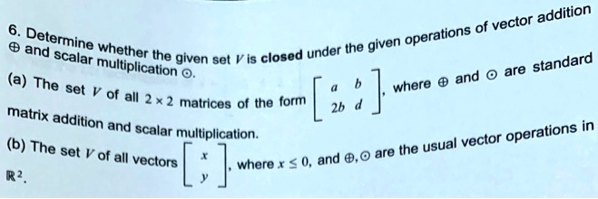 addition vector determine operations and whether the under the given ...