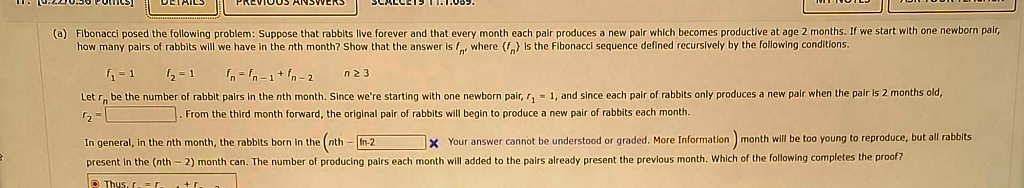 Solved A Fibonacci Posed The Following Problem Suppose That Rabbits Live Forever And That