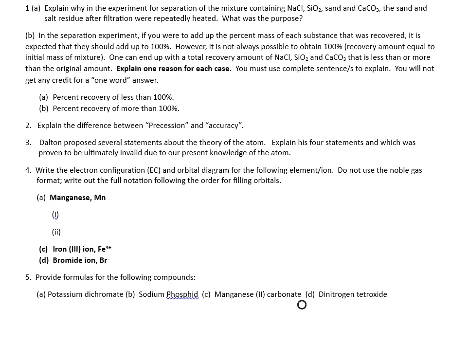 SOLVED: Texts: 1(a) Explain why in the experiment for separation of the mixture containing NaCl ...