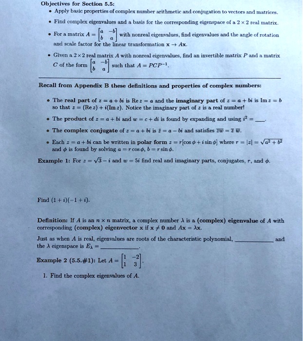 objectives for section 55 apply basic propertics of complex number arithmetic and conjugation ...