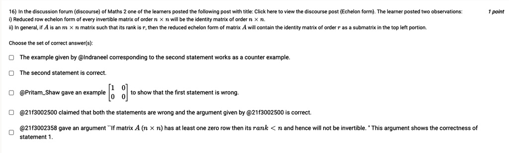 SOLVED: Texts: 16. In the discussion forum (discourse) of Maths 2, one ...