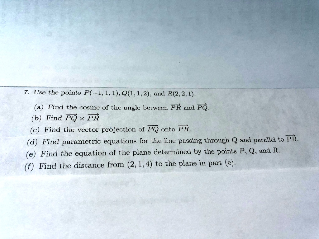 use the points p111q112 and r221 find the cosine of the angle between ...