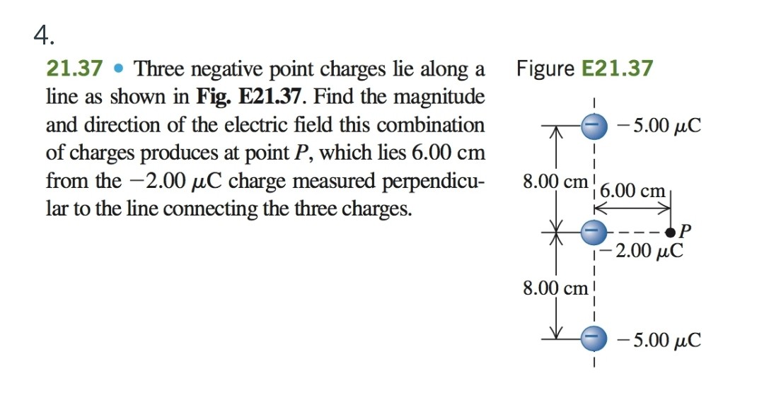 SOLVED: 4. 21.37 - Three negative point charges lie along a line as shown in Fig. E21.37. Find ...