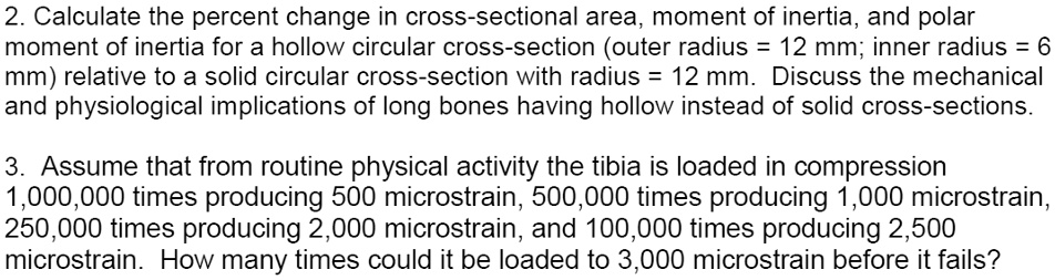 SOLVED: Calculate the percent change in cross-sectional area, moment of ...