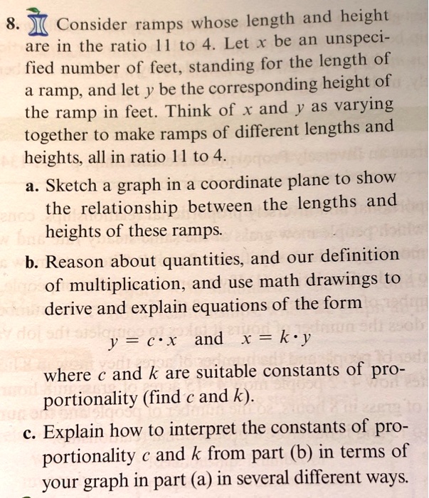 8. Consider ramps whose length and height are in the ratio 1 to 4. Let ...