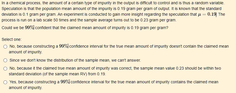 SOLVED: Chemical process: The amount of a certain type of impurity in ...