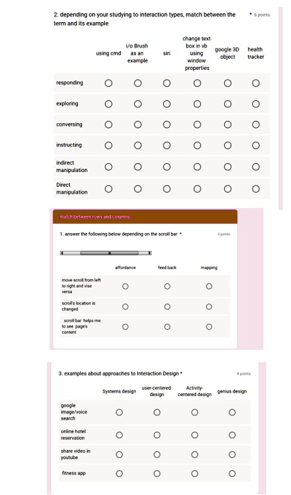 SOLVED: 2. Depending on your studying to interaction types, match ...