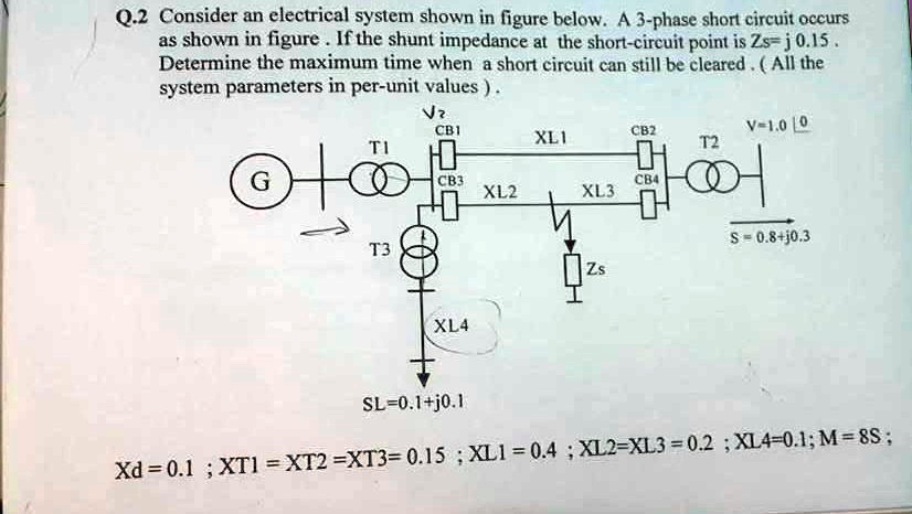solve asap q2 consider an electrical system shown in figure below a 3 ...