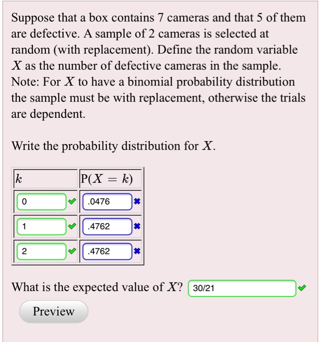 suppose that a box contains 7 cameras and that 5 of them are defective a sample of 2 cameras is ...