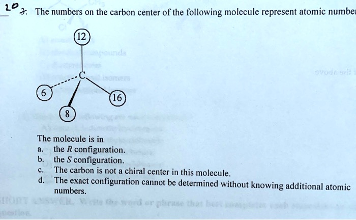 SOLVED: Lo The numbers on the carbon center of the following molecule ...