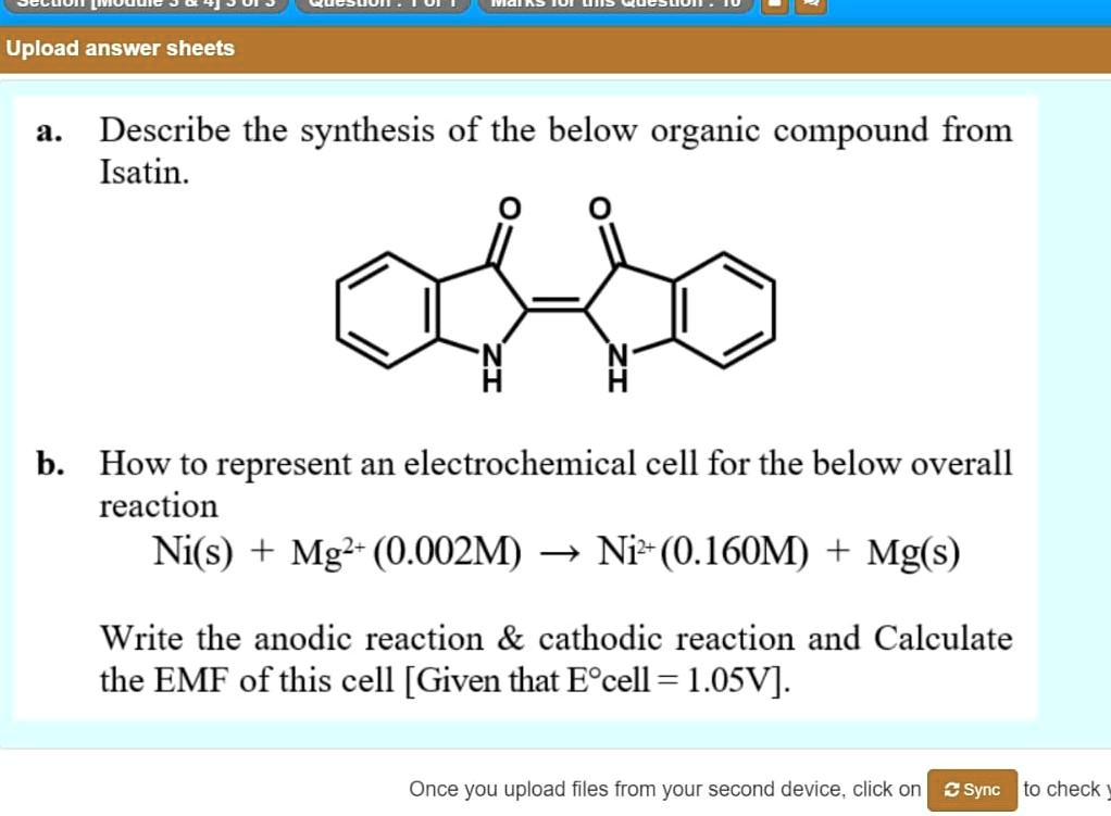 SOLVED: Upload answer sheets a. Describe the synthesis of the below ...