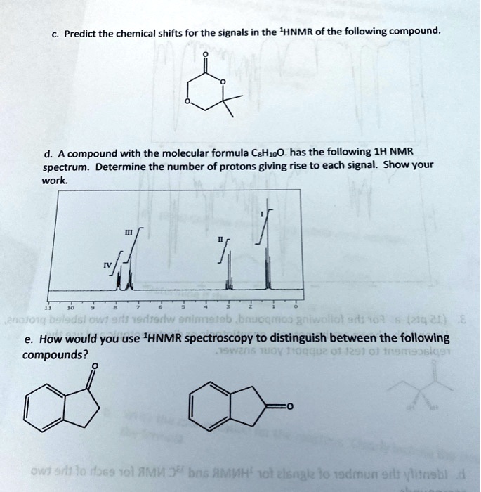 Predict the chemical shifts for the signals in the hnmr of...