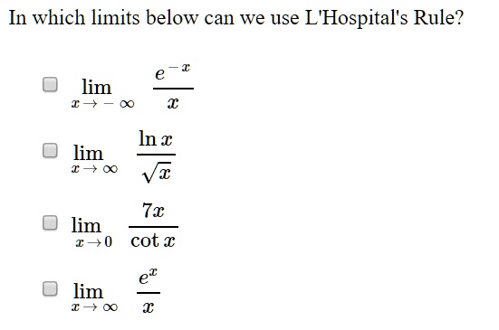 SOLVED: In which limits below can we use LHospital's Rule? lim In x Vz ...