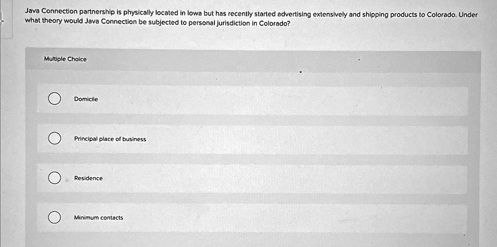 Java Connection partnership is physically located in lowa but has ...
