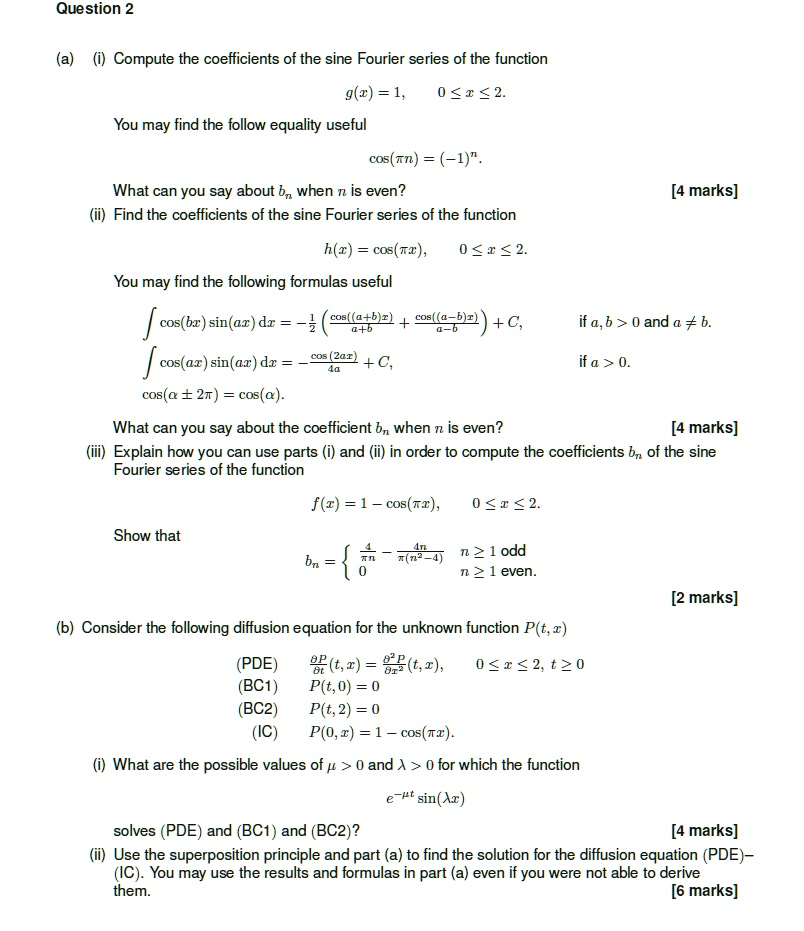 SOLVED: Question 2 Compute the coefficients of the sine Fourier series of the function g(z) = 1, 0