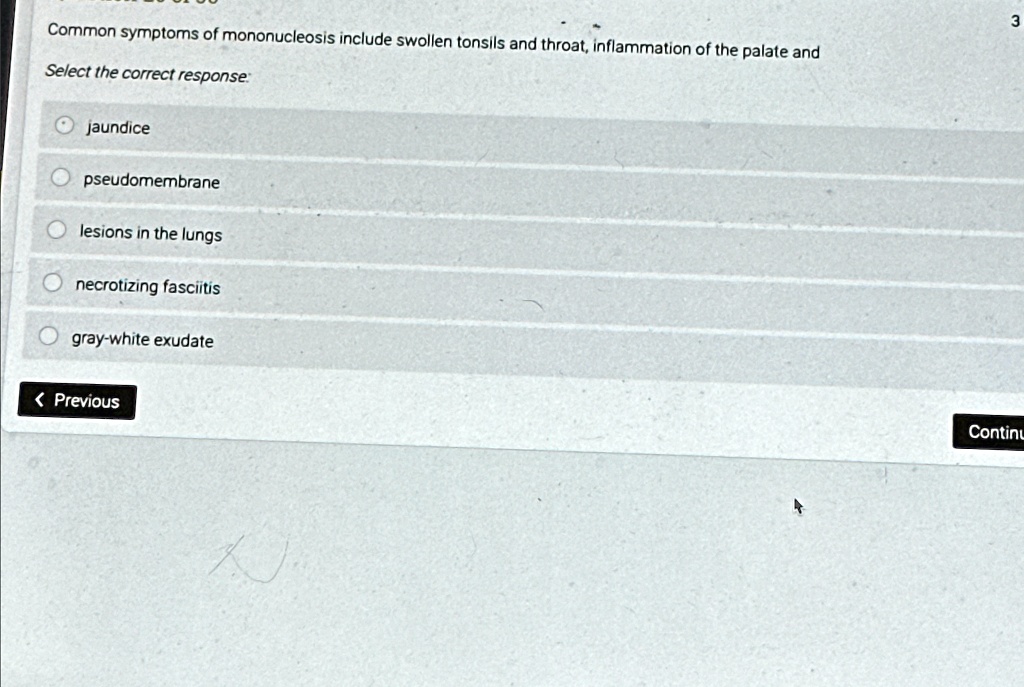 Common symptoms of mononucleosis include swollen tonsils and throat ...