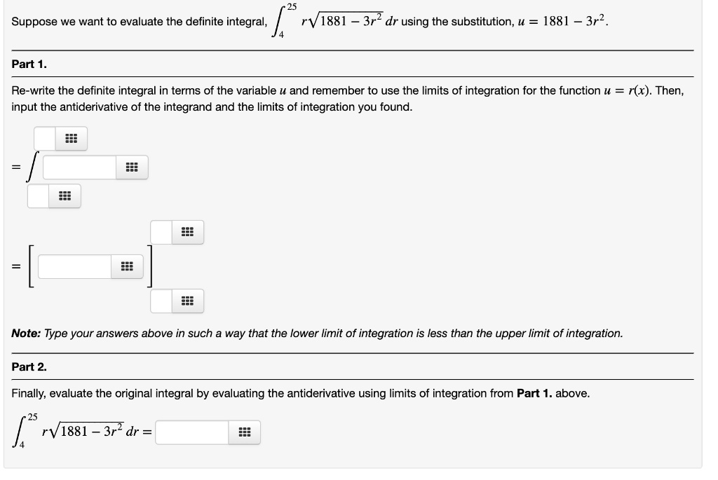suppose we want to evaluate the definite integral 1881 3r2 dr using the substitution 1881 3r2 ...
