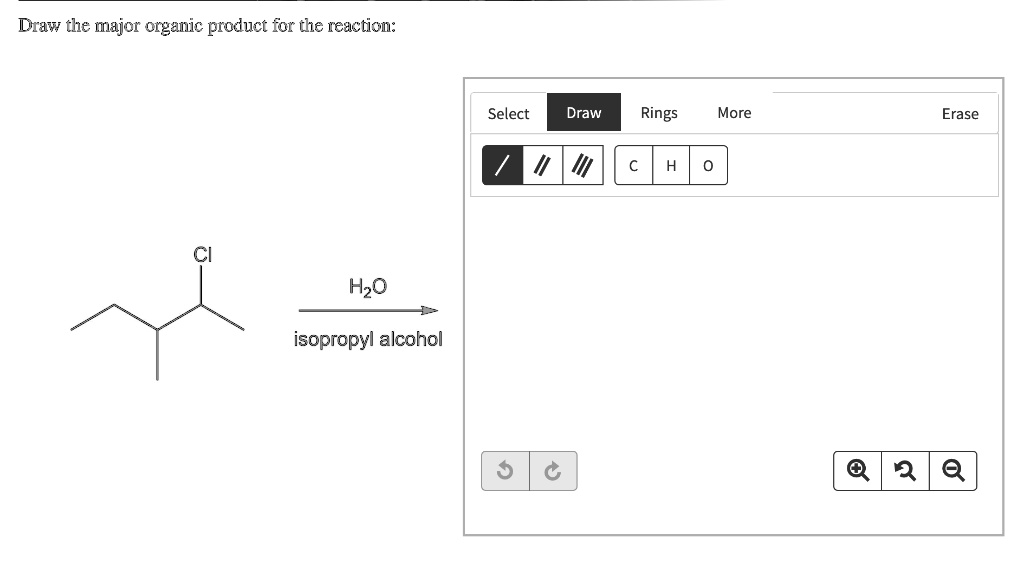 SOLVED: Draw the major organic product for the reaction: Select Draw ...