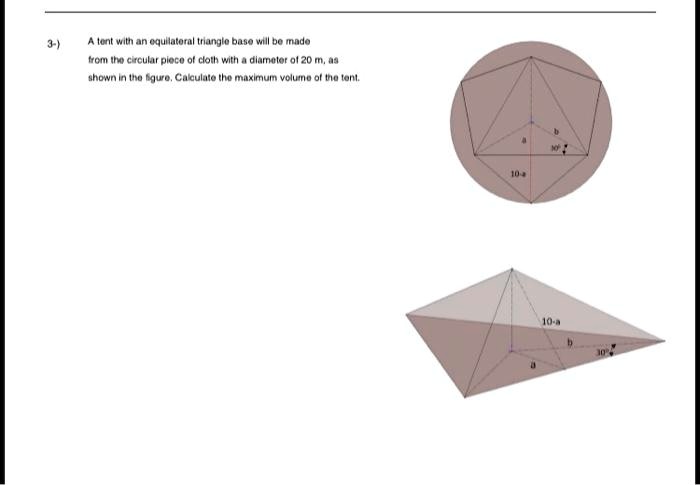 SOLVED: A tent with an equilateral triangle base will be made from the ...