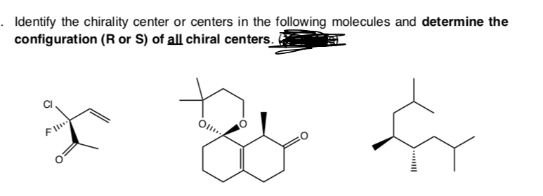 SOLVED: Identify the chirality center or centers in the following ...