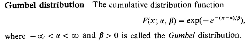 Gumbel distribution The cumulative distribution function F(x; α, β ...