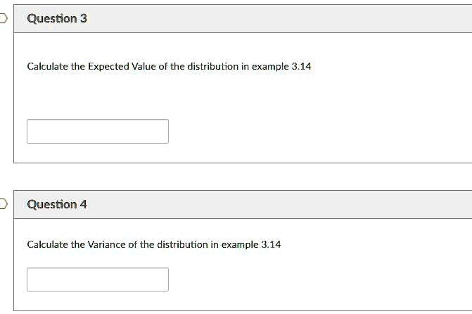 question 3 calculate the expected valuc of the distribution in example ...
