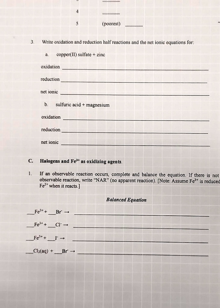 SOLVED: Texts: (corrected) 3. Write oxidation and reduction half reactions and the net ionic ...