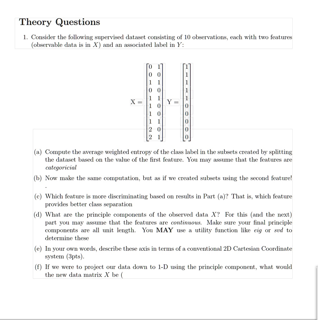 SOLVED: 1. Consider the following supervised dataset consisting of 10 ...