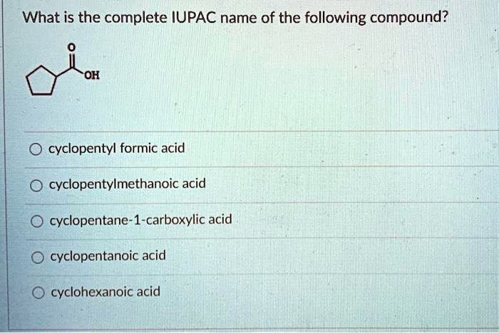 what is the complete iupac name of the following compound oh ...