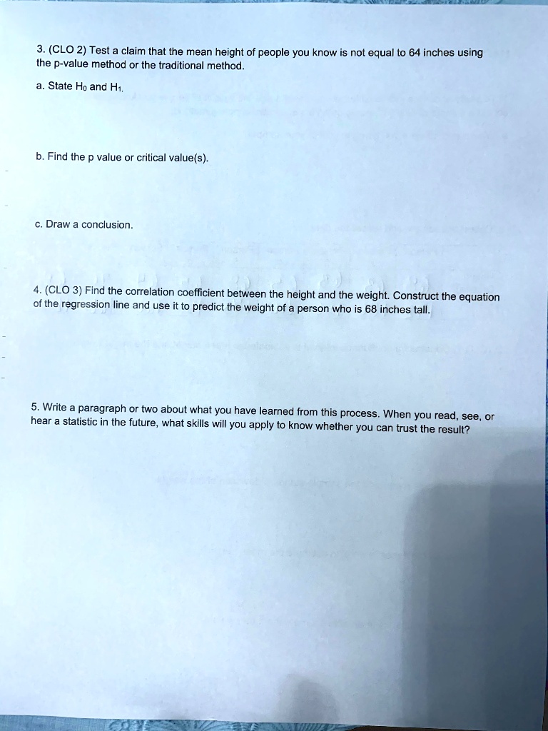 SOLVED: 3. (CLO 2) Test a claim that the mean height of people you know ...