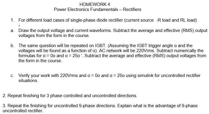 SOLVED: HOMEWORK 4 Power Electronics Fundamentals - Rectifiers 1. For ...