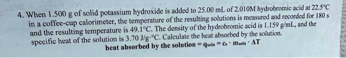SOLVED: 4. When 1.500 g of solid potassium hydroxide is added to 25.00 ...