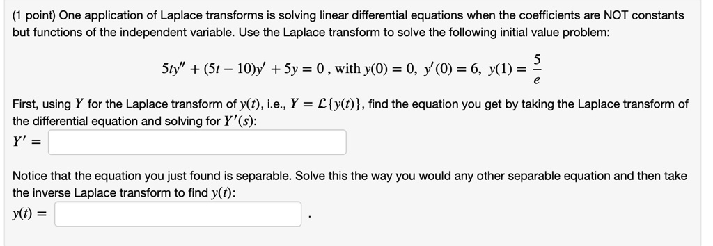 point one application of laplace transforms is solving linear differential equations when the ...